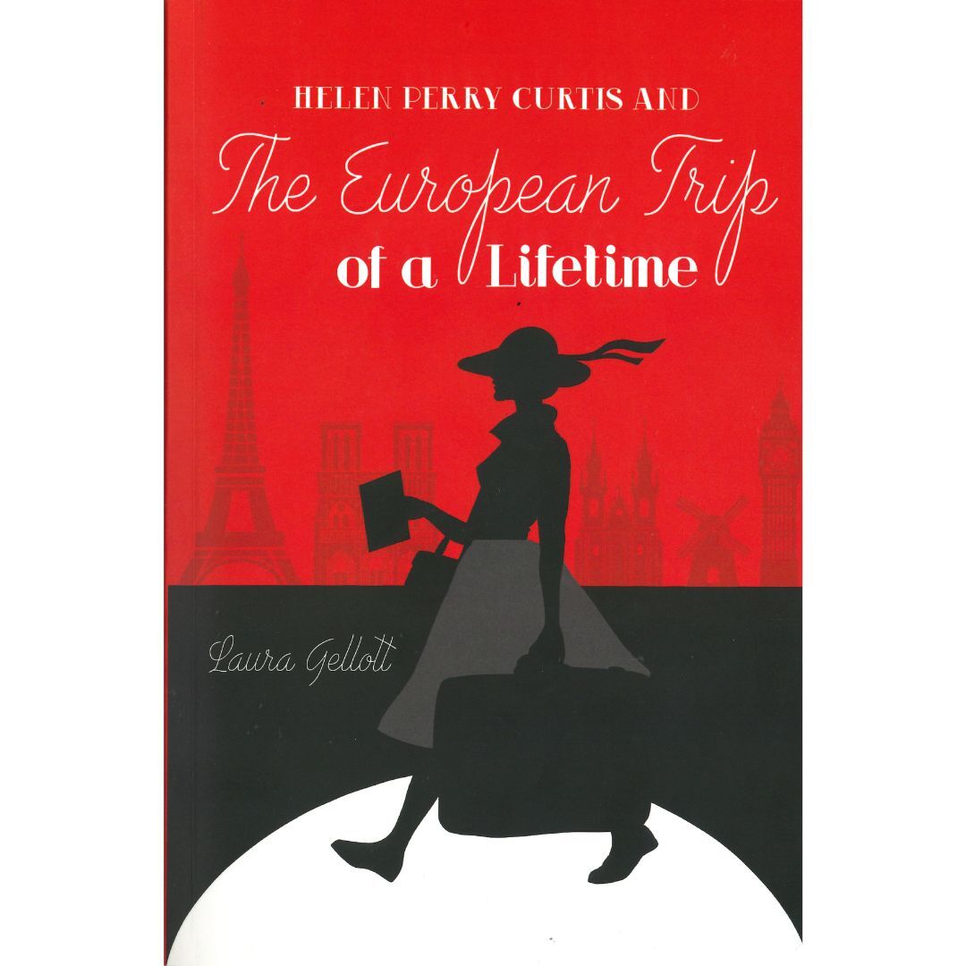 Helen Perry Curtis and The European Trip of a Lifetime | Racine ...